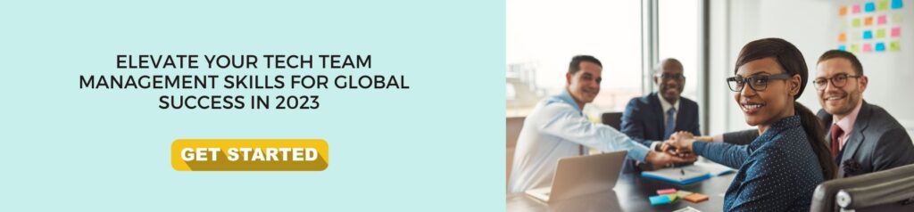 Building and Managing a Global Tech Team in 2022