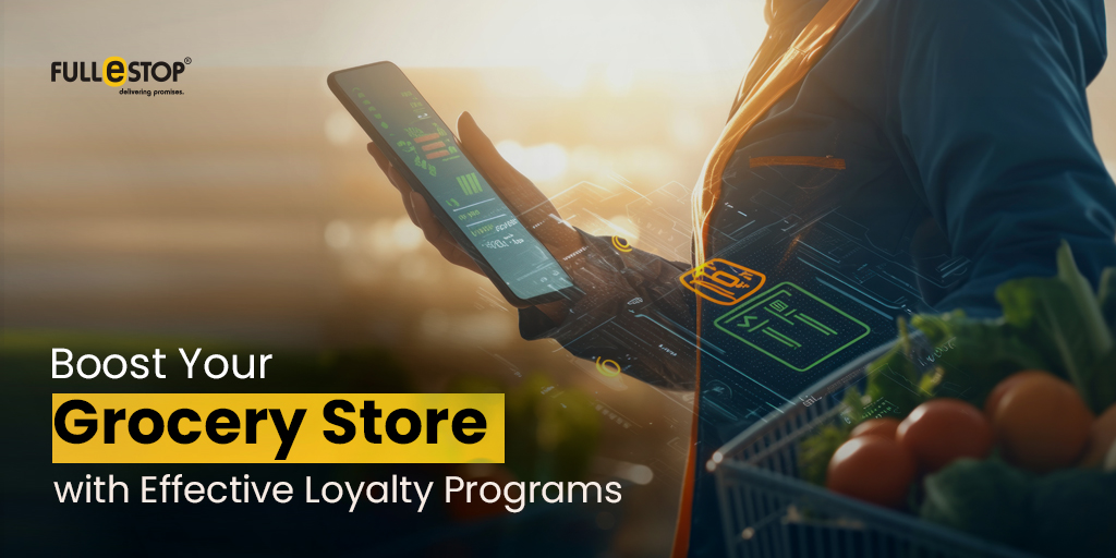Boost Your Store with Effective Grocery Loyalty App